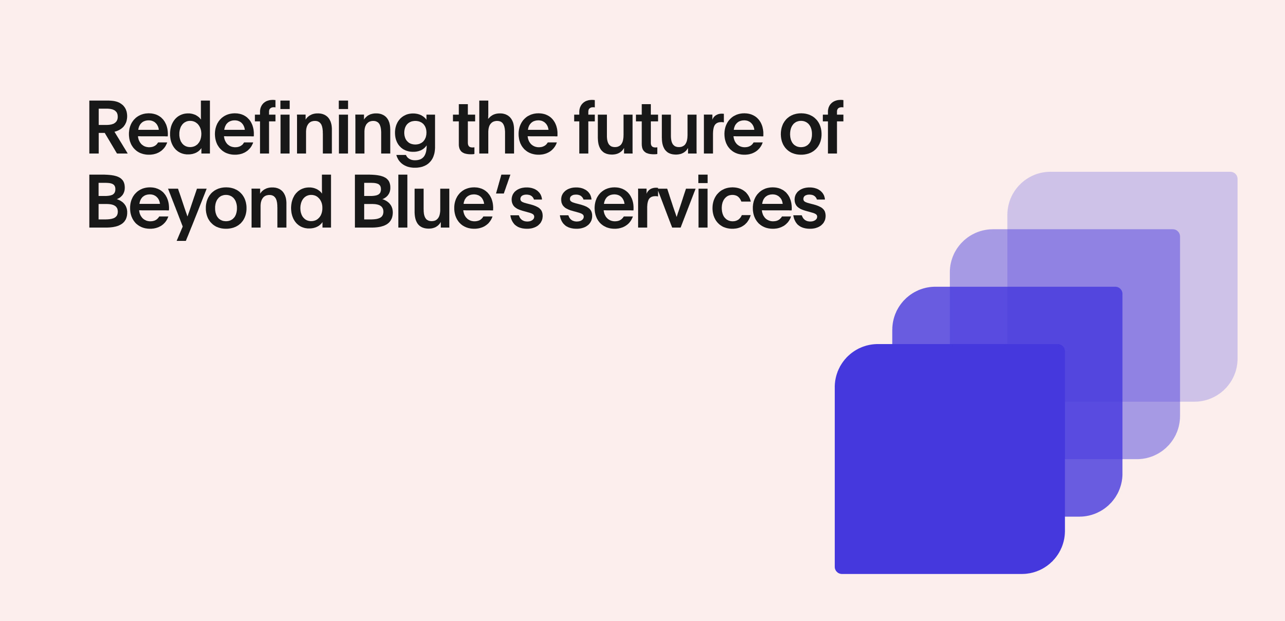 Redefining the future of Beyond Blue’s mental health services | Portable